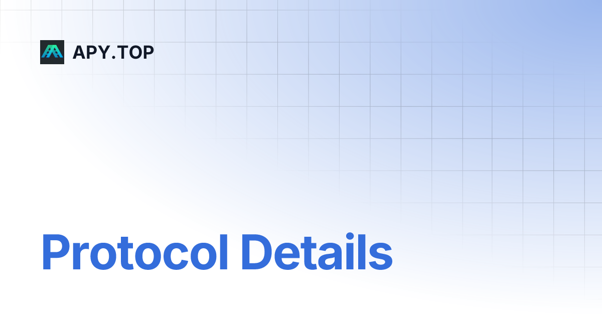 Protocol Details | APY.TOP